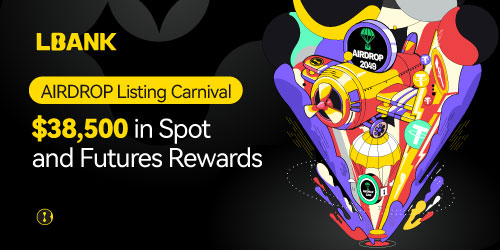 AIRDROP Listing Carnival | LBank