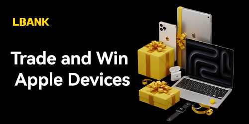 Trade and Win Apple Device | LBank